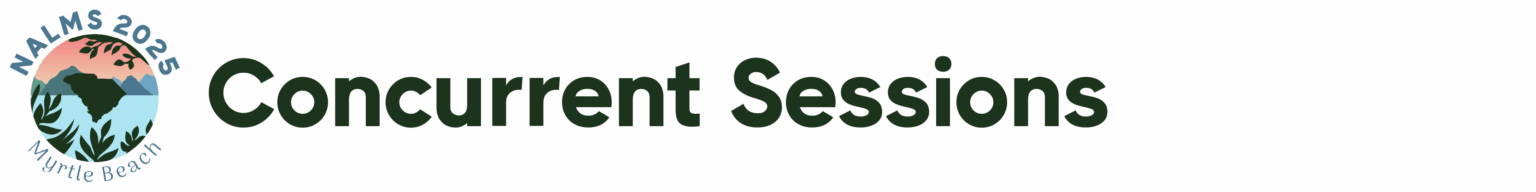 NALMS 2025 – Concurrent Sessions – North American Lake Management Society (NALMS)